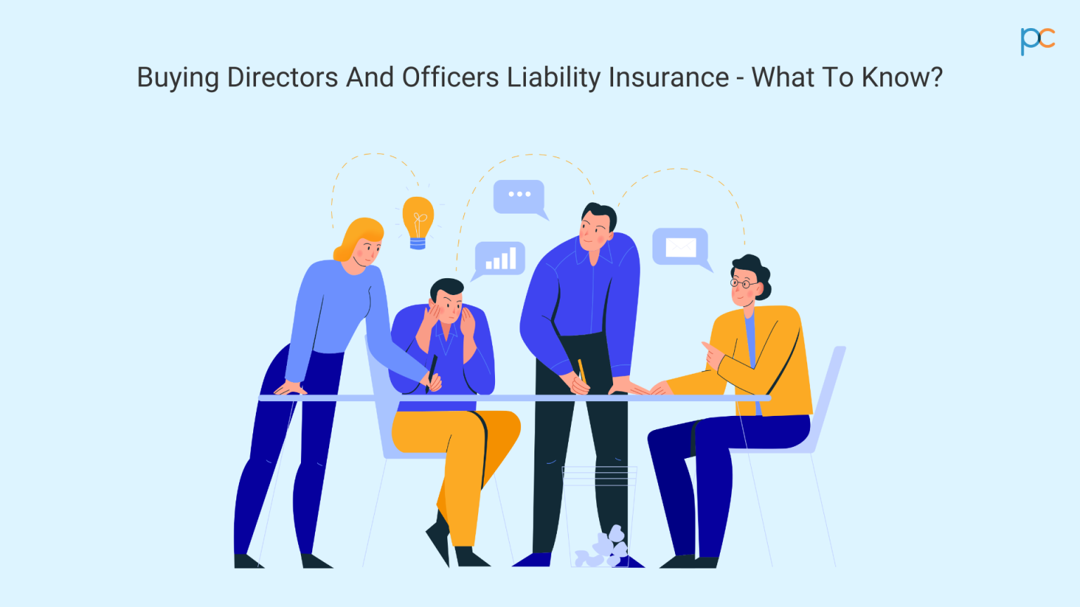 Buying Directors And Officers Liability Insurance: What To Know