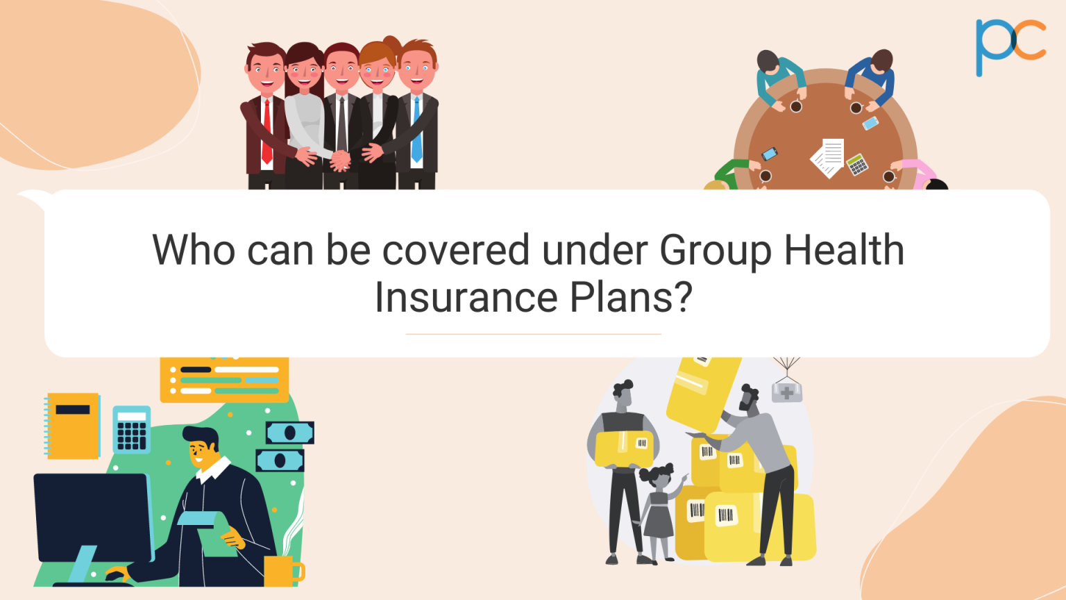 Who Can Be Covered Under Group Health Insurance Plans? - PlanCover ...