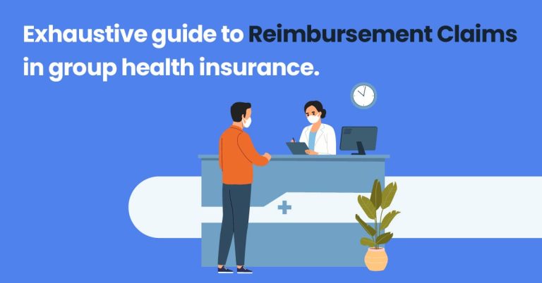 Exhaustive Guide To Reimbursement Claim In Group Health Insurance ...